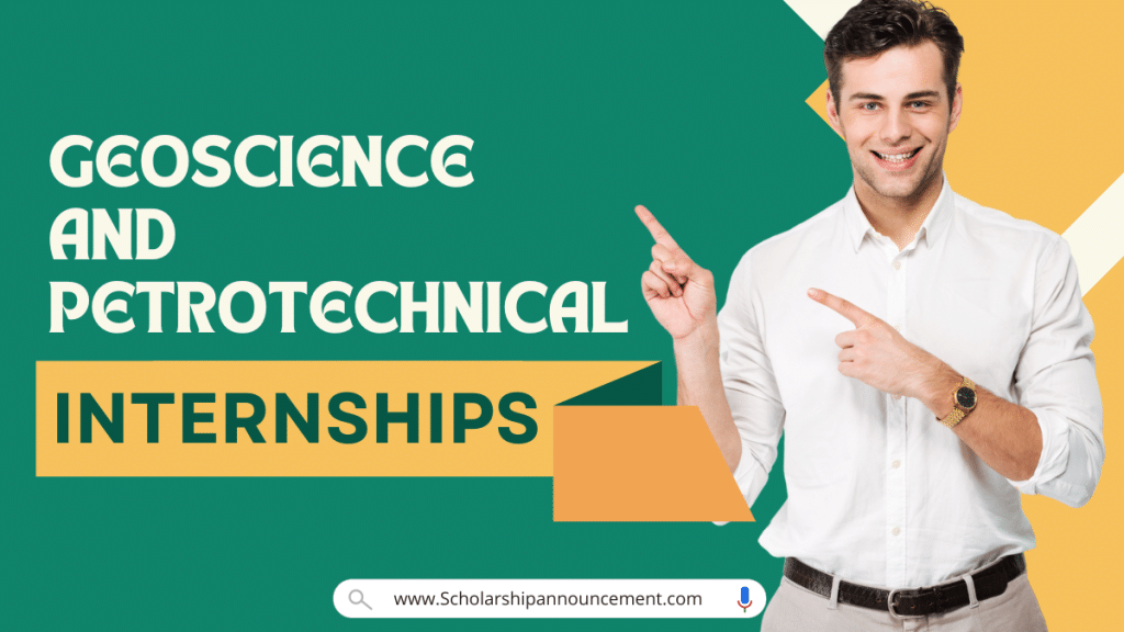 Geoscience and Petrotechnical Internships for Students - Scholarships ...
